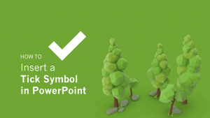 How to Insert a Tick Symbol in PowerPoint (Multiple Ways)