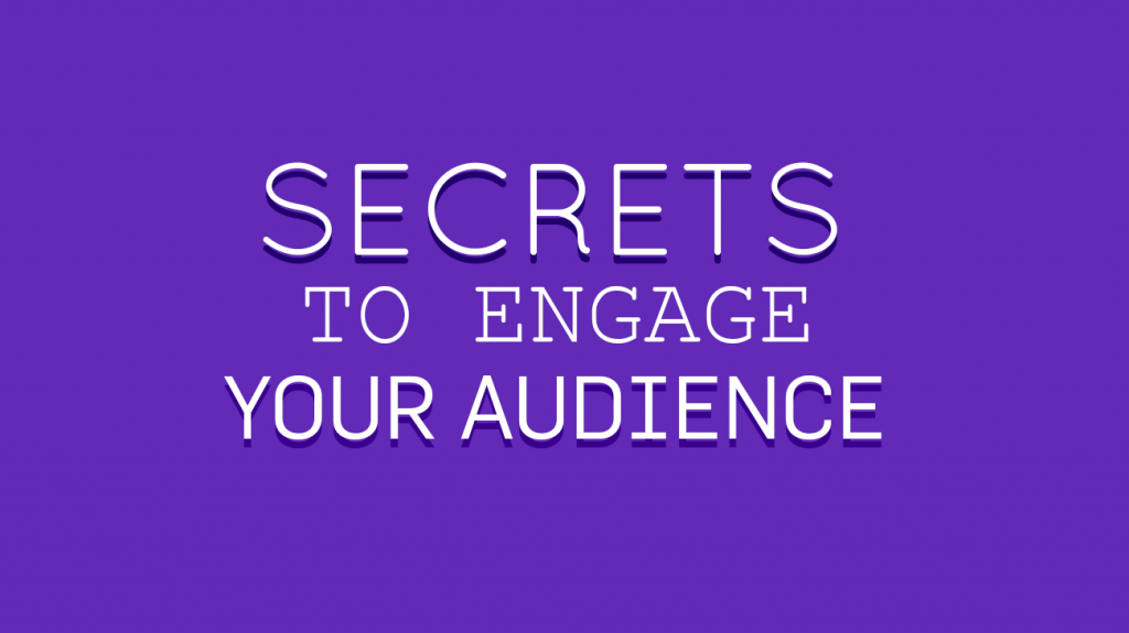 6 Secrets To Engage Audience During A Powerpoint Presentation