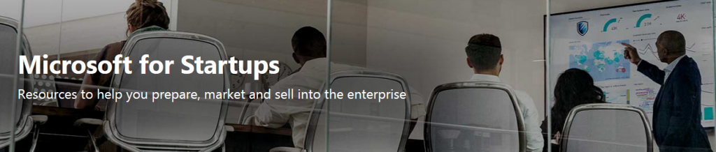 Start or Expand your Business with Microsoft for Startups