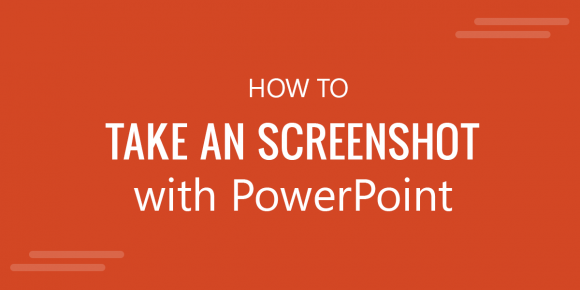 How to Take Screenshots with PowerPoint (Updated in 2024)