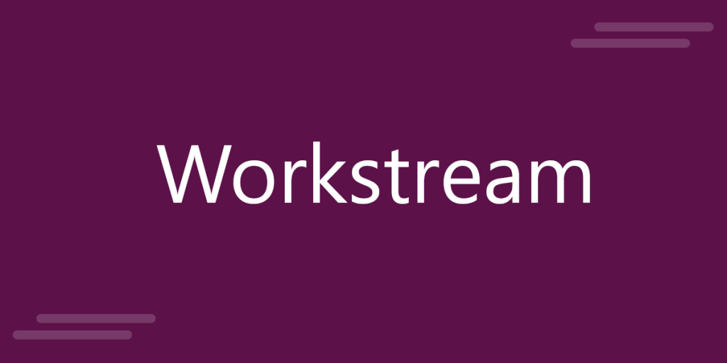 Workstream Leads _ Workstream Collaboration: What It Is & Why You Need ...