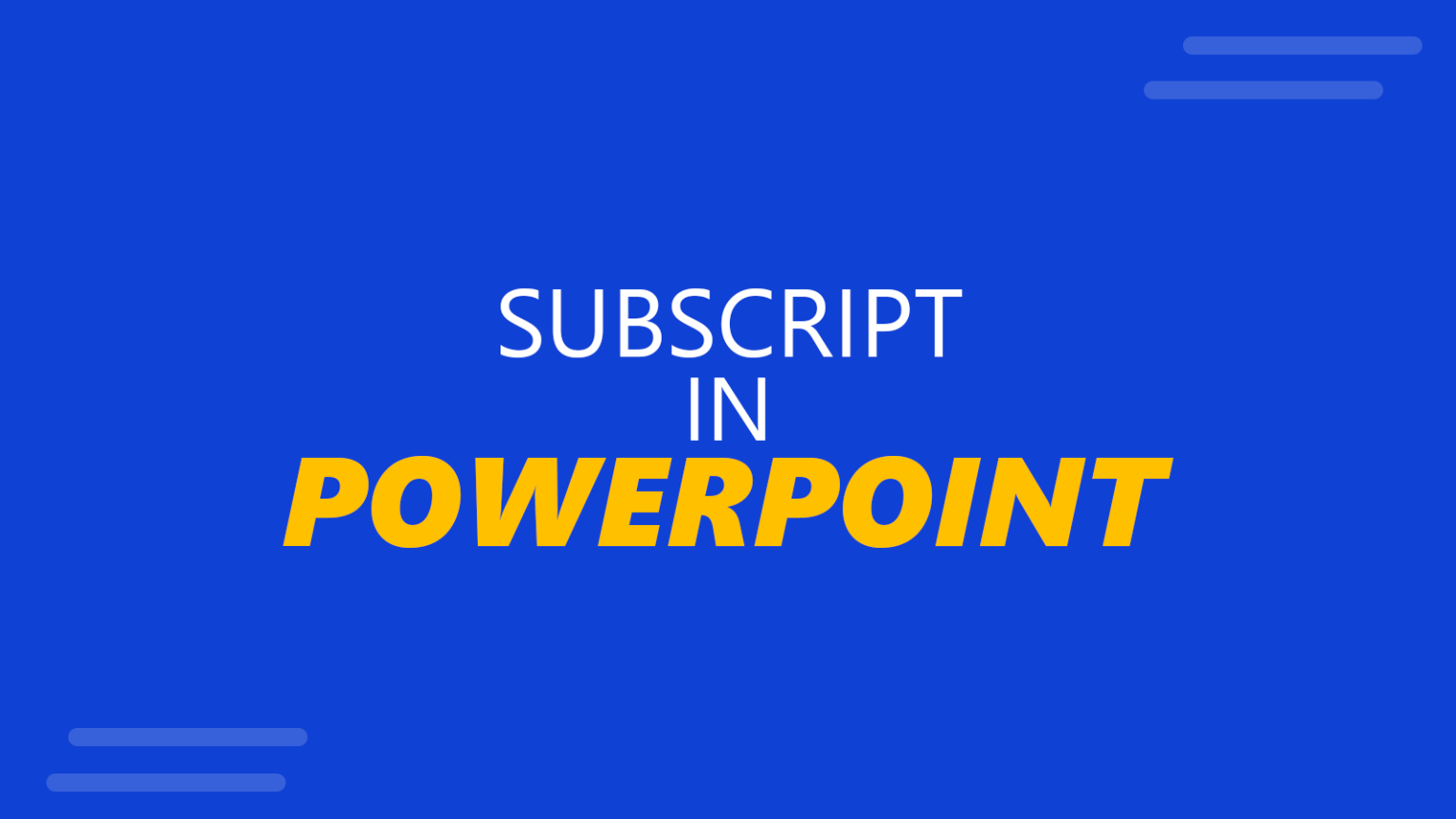 How To Use Subscript In Powerpoint Presentations