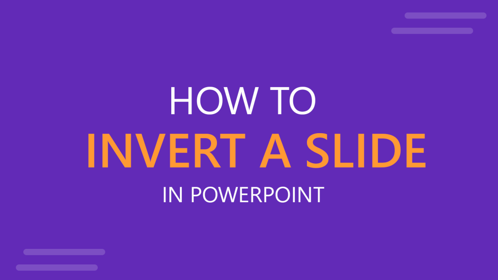 How To Invert A Slide In PowerPoint how-to-invert-a-slide-in-powerpoint